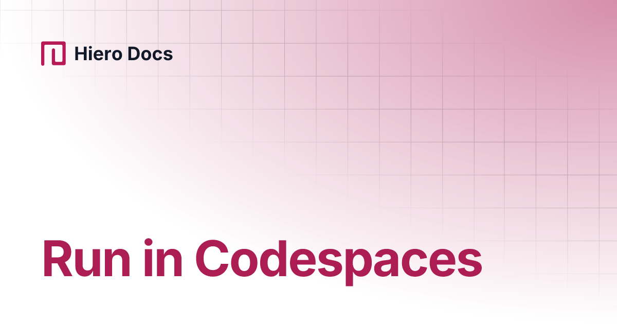 Run in Codespaces | Hiero Docs